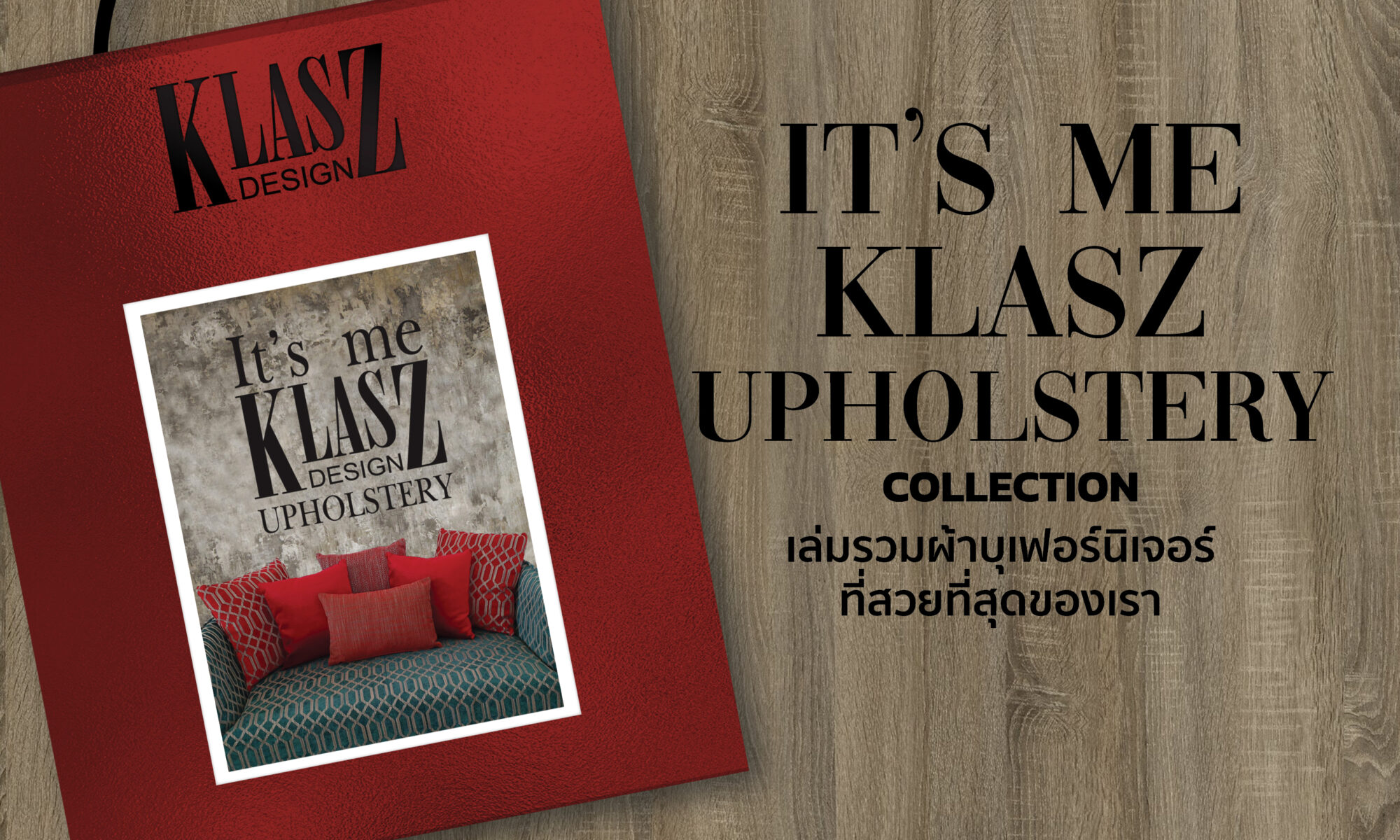 IT’S ME KLASZ UPH Collection – KLASZ DESIGN