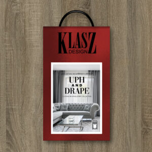 UPH AND DRAPE Collection – KLASZ DESIGN